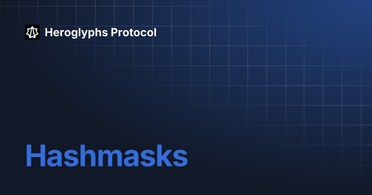 Hashmasks | Heroglyphs Protocol