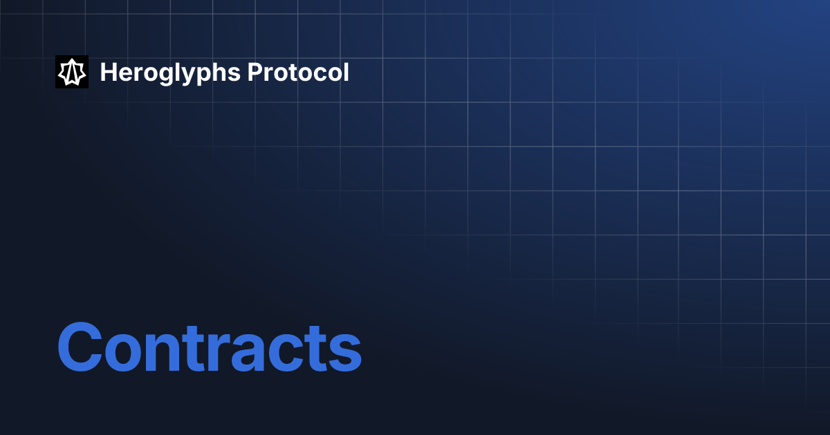 Contracts | Heroglyphs Protocol